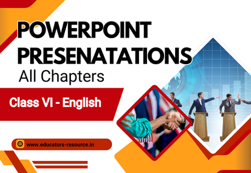 PowerPoint - Presentation Class 6 English All Chapters – Artham Resources