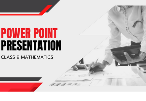 PowerPoint - Presentation Class 9 Mathematics All Chapters – Artham ...